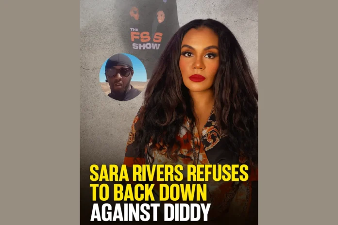Sara Rivers on Diddy Lawsuit: No 'Baby Oil' Escape for Him - HypeFresh Inc