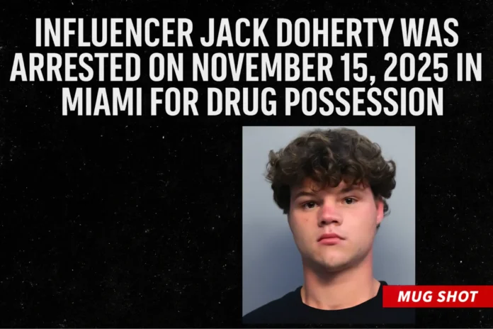 Jack Doherty Arrest Rumor: Streamer Allegedly Held in Miami on November ...